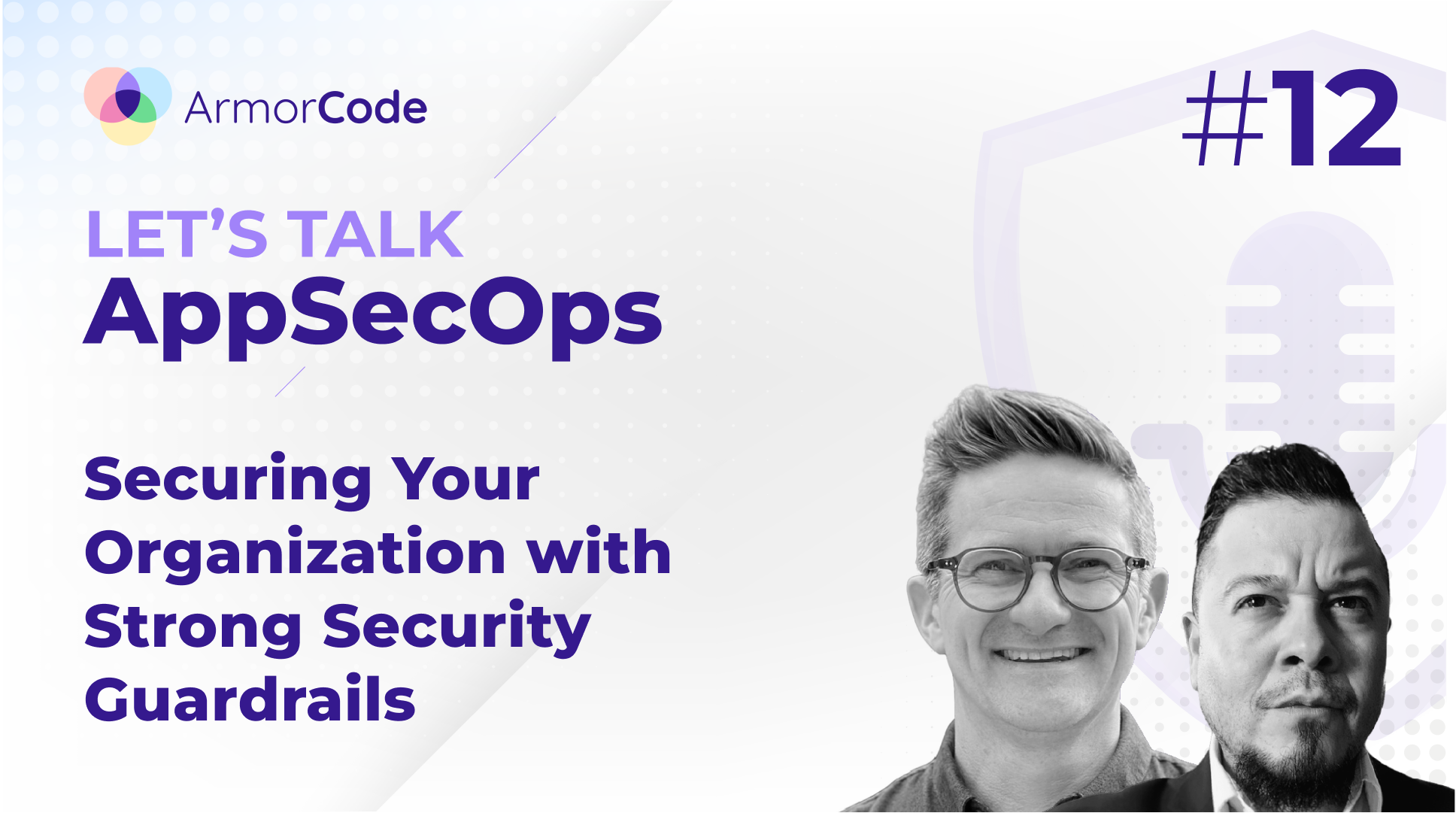 Securing Your Organization with Strong Security Guardrails