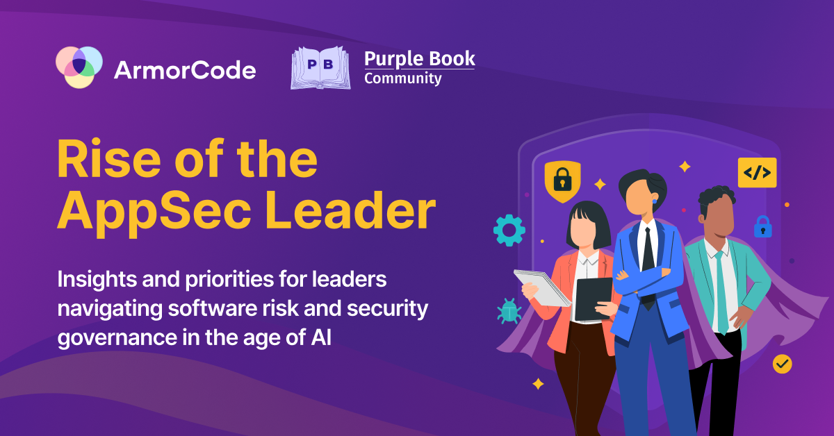 The Rise of the AppSec Leader: Survey Findings
