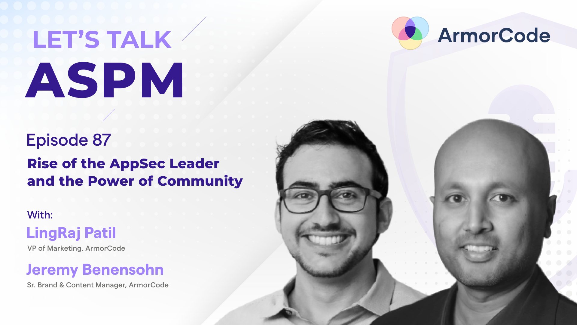 Rise of the AppSec Leader and the Power of Community